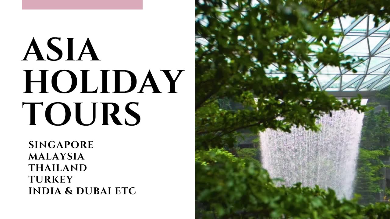 Asia Holiday Tours. Asia Tour Packages, Book your Asia Holiday Tour ...