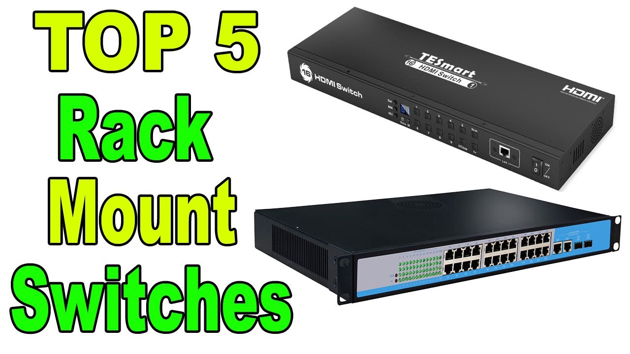 Top 5 Best Rack Mount Switches In 2020 | Buy Now Aliexpress - YouTube