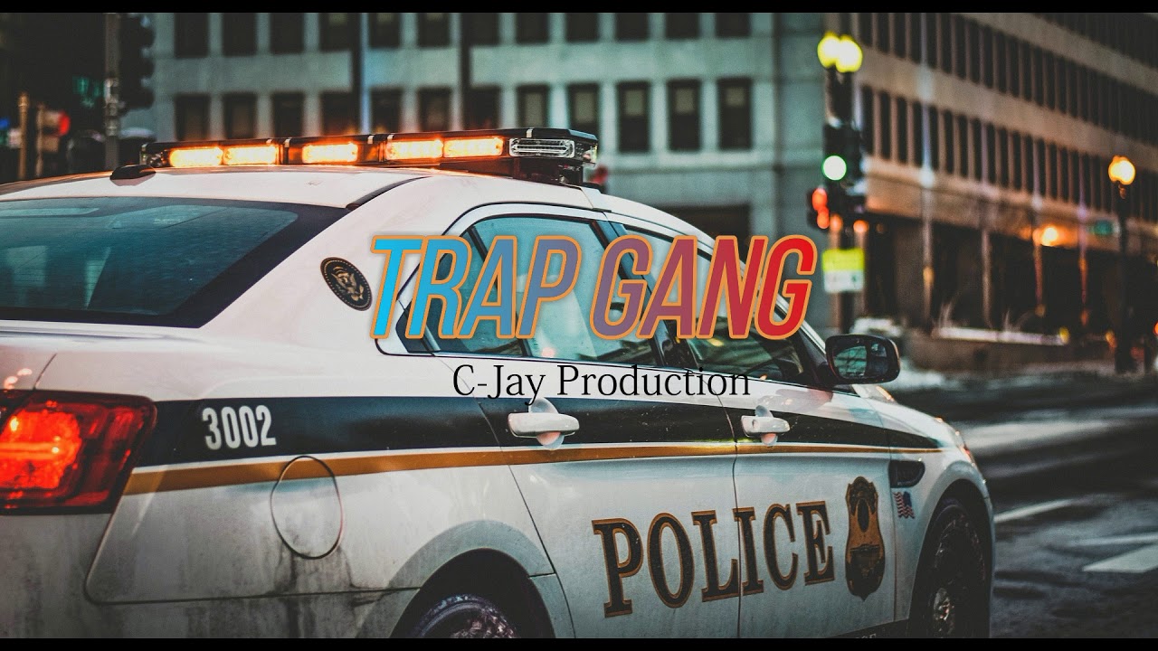 TRAP GANG_C-Jay Production - YouTube