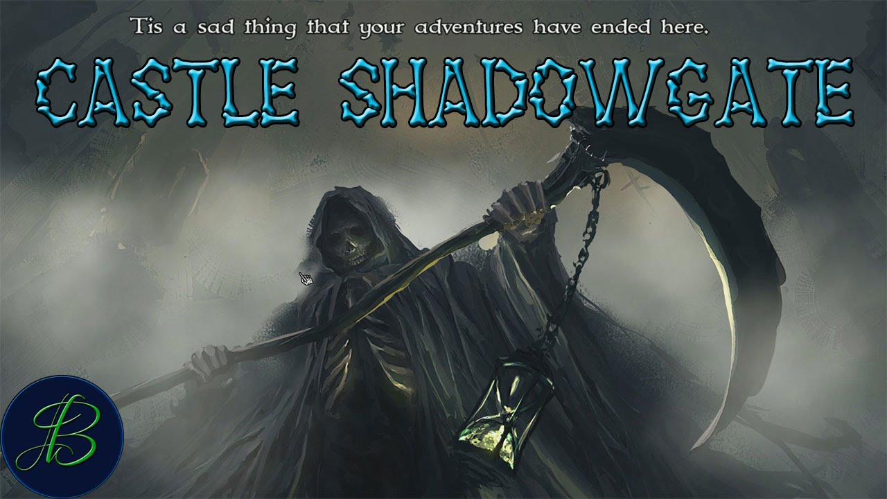 Castle Shadowgate S2 Pt2 (Master Difficulty) Let's Play Shadowgate 2014 ...