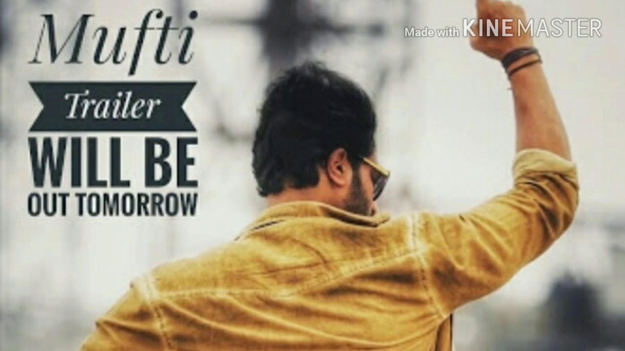 Mufti new hd official trailer - YouTube