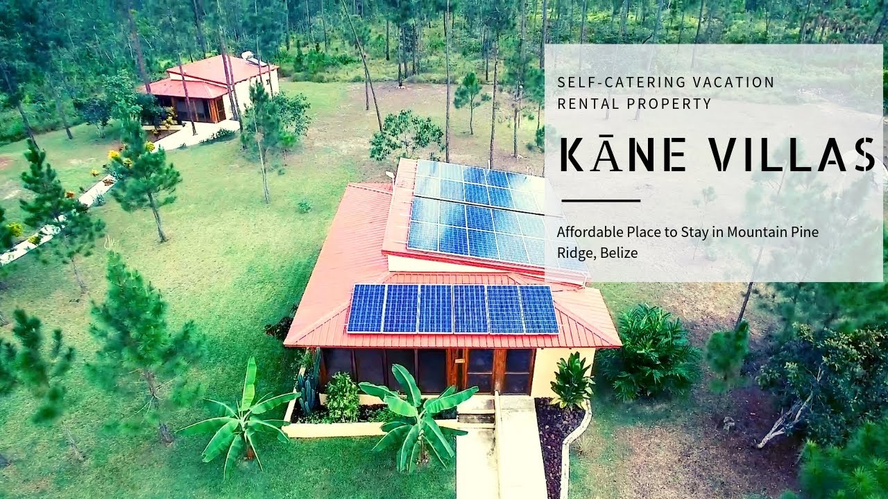 Kāne Villas, Mountain Pine Ridge, Belize - YouTube
