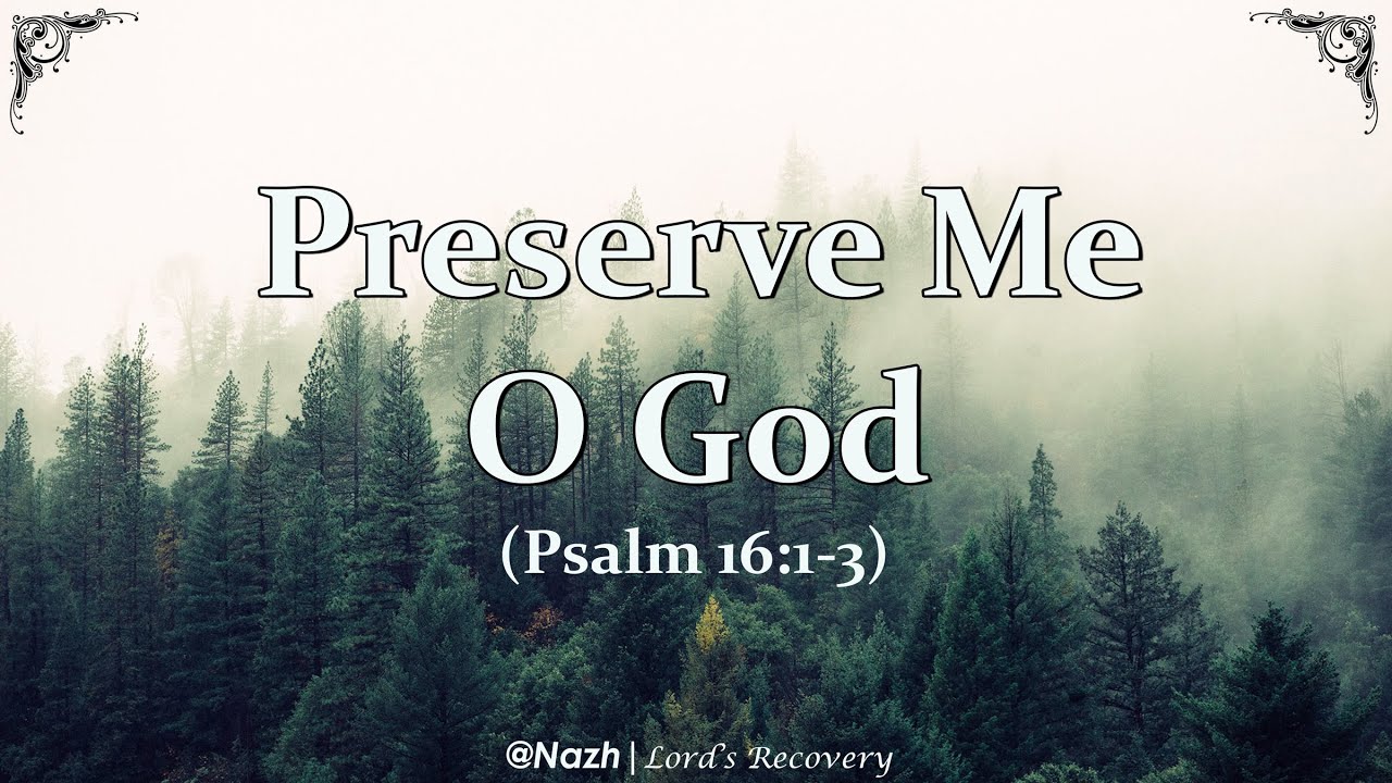 preserve-me-o-god-youtube