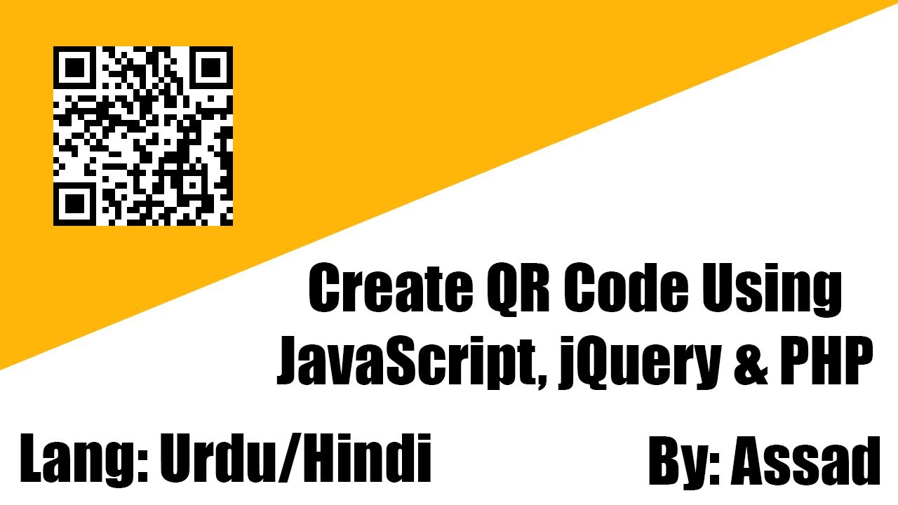 Lesson 1 Introduction To Qr Code Using Jquery Ajax And Php Urduhindi Youtube