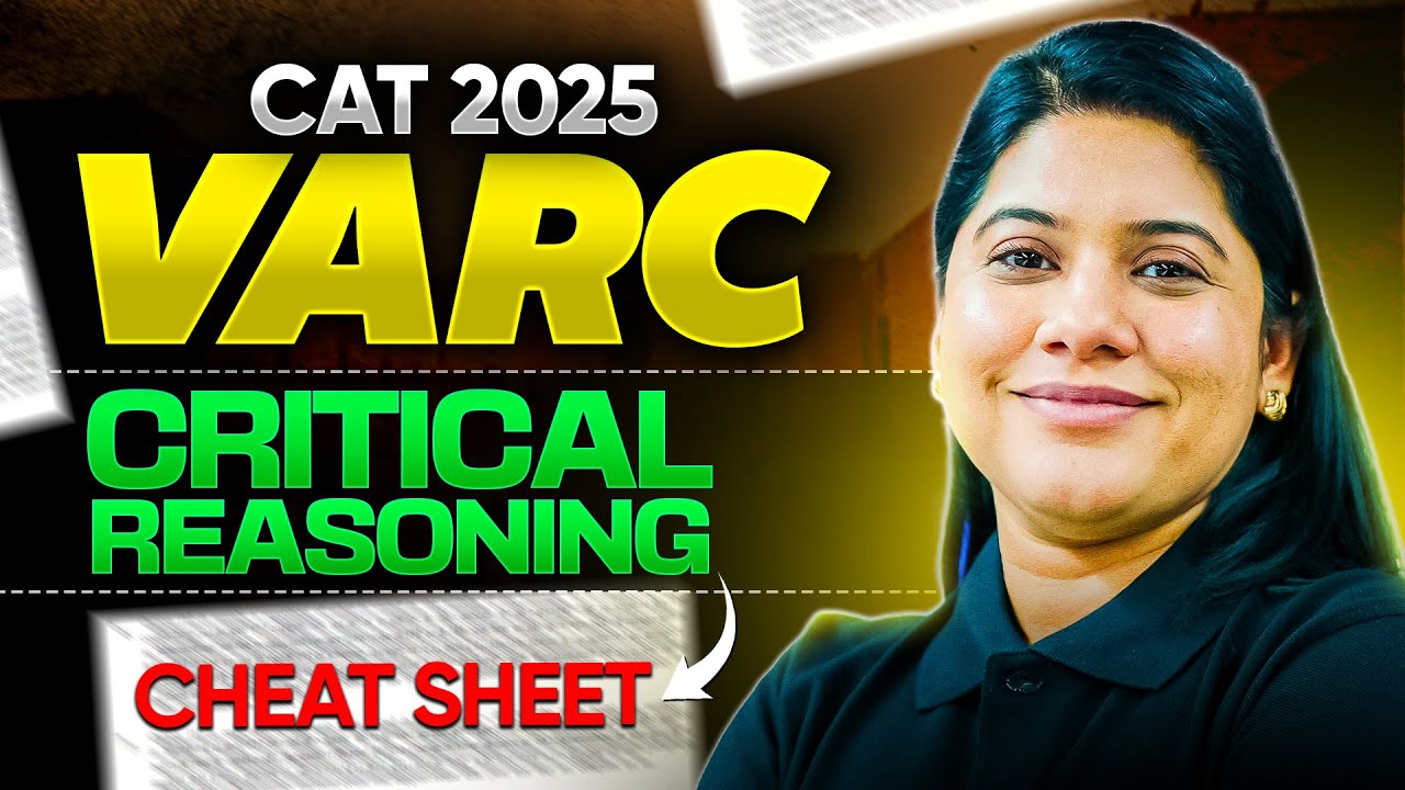 CAT 2025 VARC Critical Reasoning | CHEAT SHEET to Score 99%ile in VARC ...