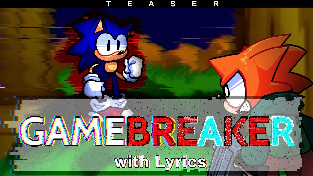 "GAMEBREAKER" LYRICS V2 TEASER | FNF SOULLES DX - YouTube