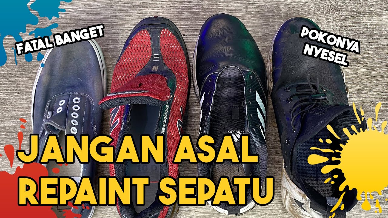 JENIS-JENIS CAT UNTUK REPAINT SEPATU - YouTube