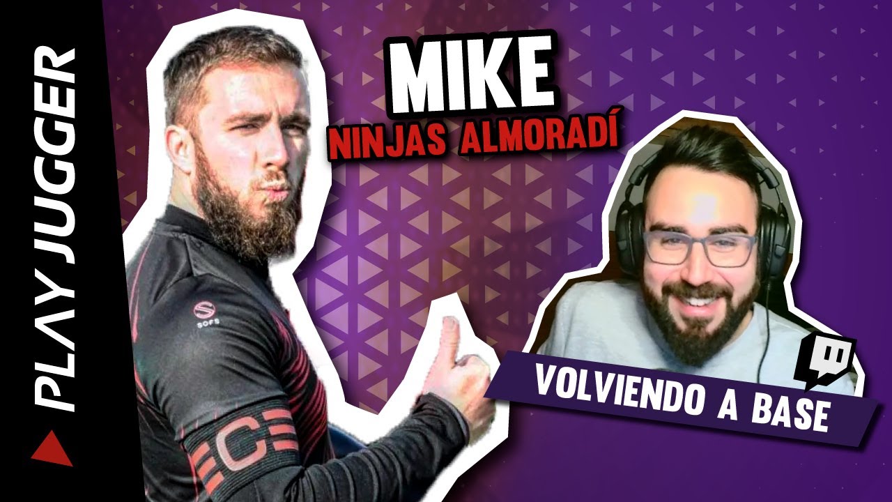 Volviendo a Base con MIKE de NINJAS ALMORADÍ | Play Jugger - YouTube