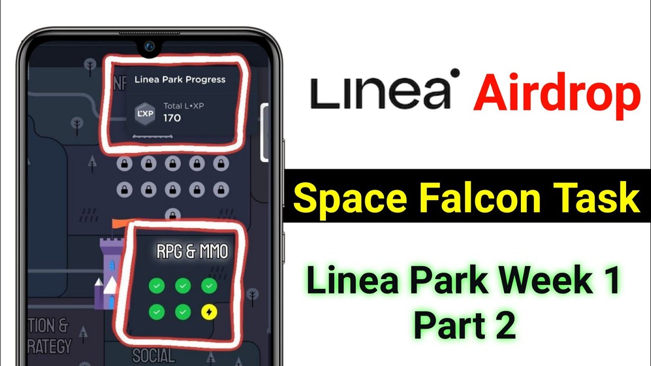 Linea Park MMO & RPG First Task || Space falcon Task || Linea Airdrop ...