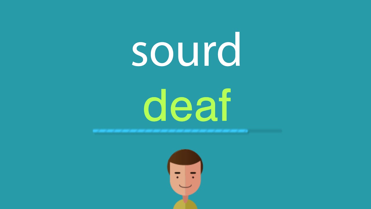 Comment dire sourd en anglais - YouTube