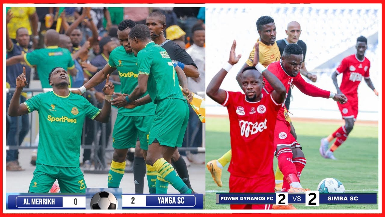 🔴#Live: AL MERRIKH ( 0 ) vs ( 2 ) YANGA SC / POWER DYNAMOS F ( 2 ) vs ...