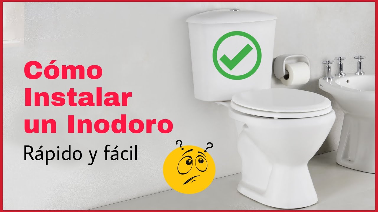 CÓMO INSTALAR UN INODORO || PASO A PASO - YouTube