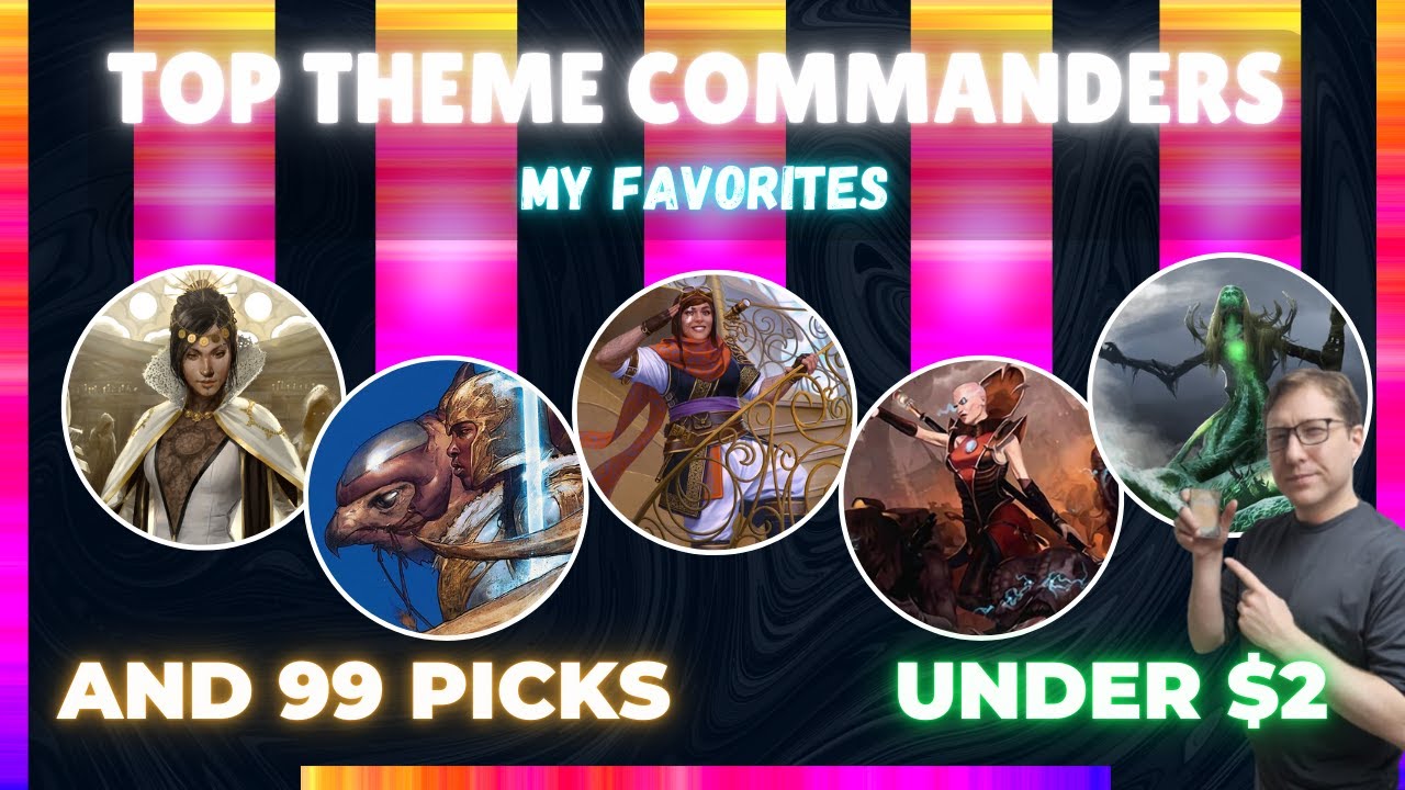 Top 5 Budget Theme Commanders - YouTube