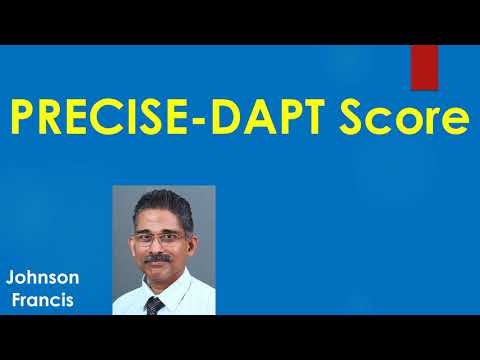 PRECISE DAPT Score - To Predict Bleeding on Dual Antiplatelet Therapy ...