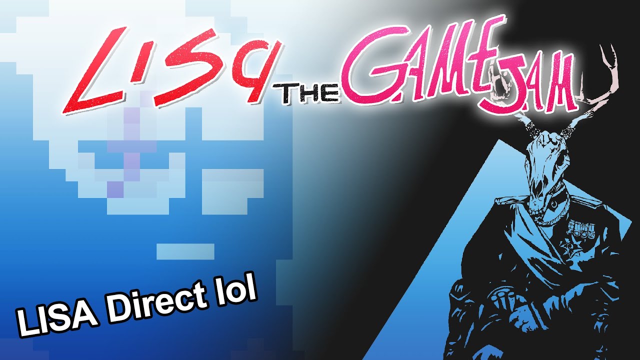 LISA: The Game Jam - Trailers Showcase - YouTube