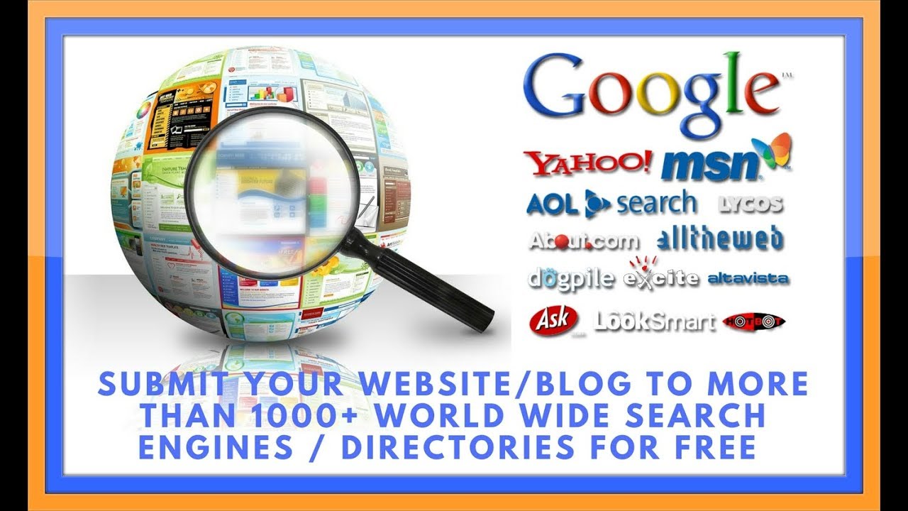 SUBMIT YOUR WEBSITE/BLOG TO MORE THAN 1000+ WORLD WIDE SEARCH ENGINES ...