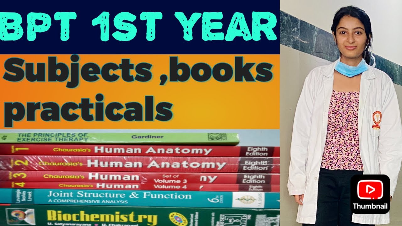 Bpt 1st year books, subjects,practicals in detail #physiotherapy #bpt # ...