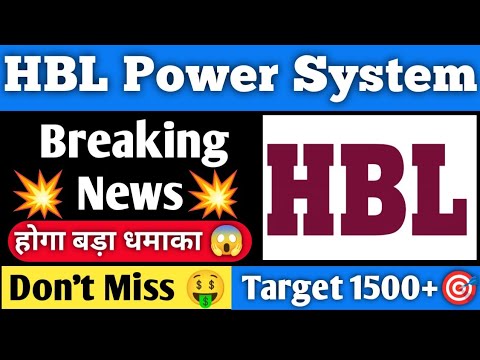 HBL Power System Share Latest News 💥 ll HBL Power System Stock Analysis ...