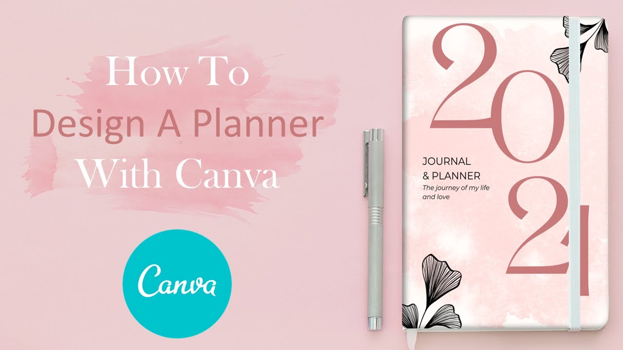 How To design a Planner in Canva with Canva Templates - YouTube