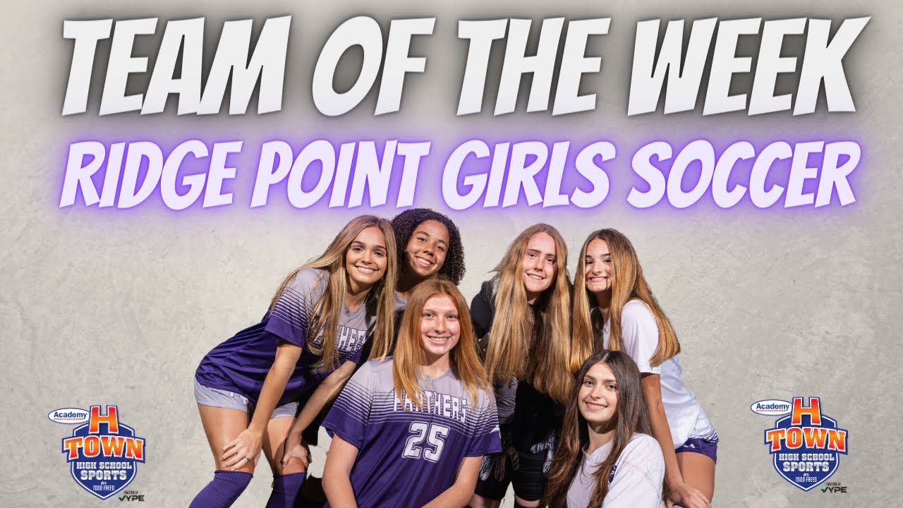 Ridge Point Girls Soccer // Team of the Week - YouTube
