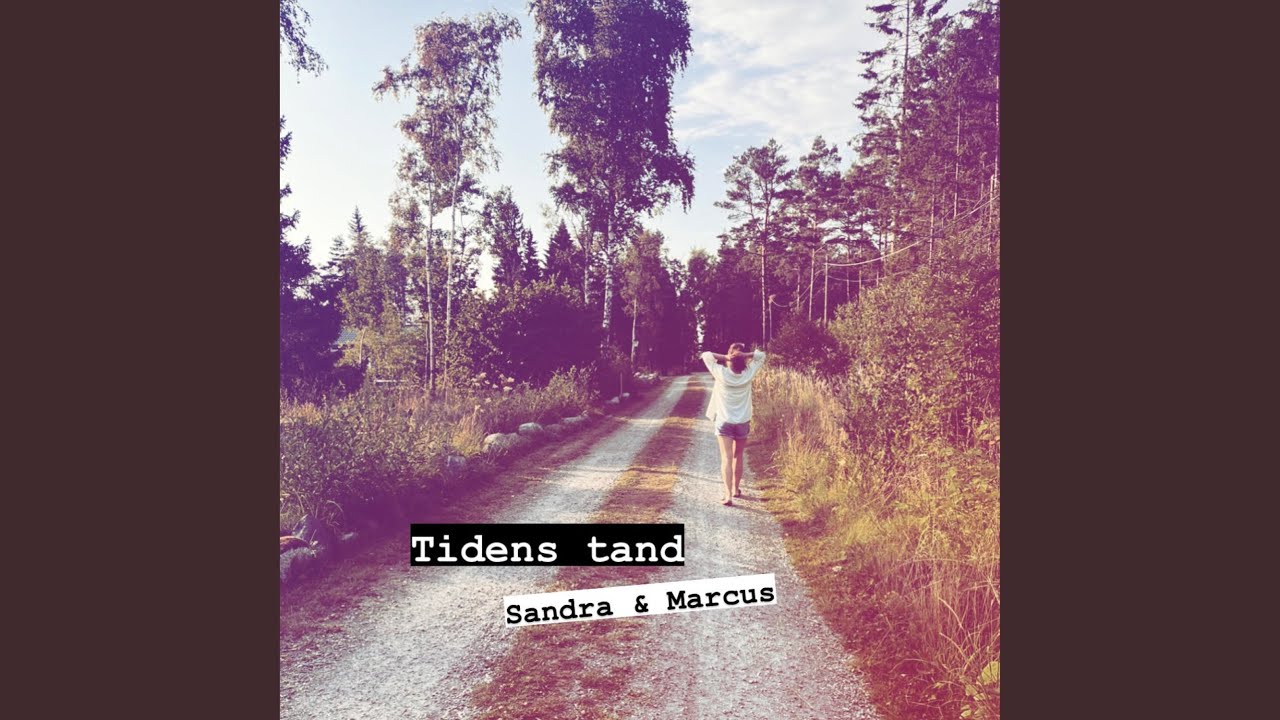 Tidens tand (feat. Sandra Cardinal Dal & Marcus Ekroth) - YouTube