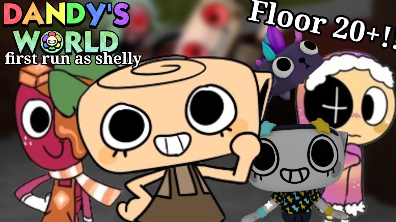 i Got Shelly! first run as shelly (main only) floor 20+ #dandysworld ...