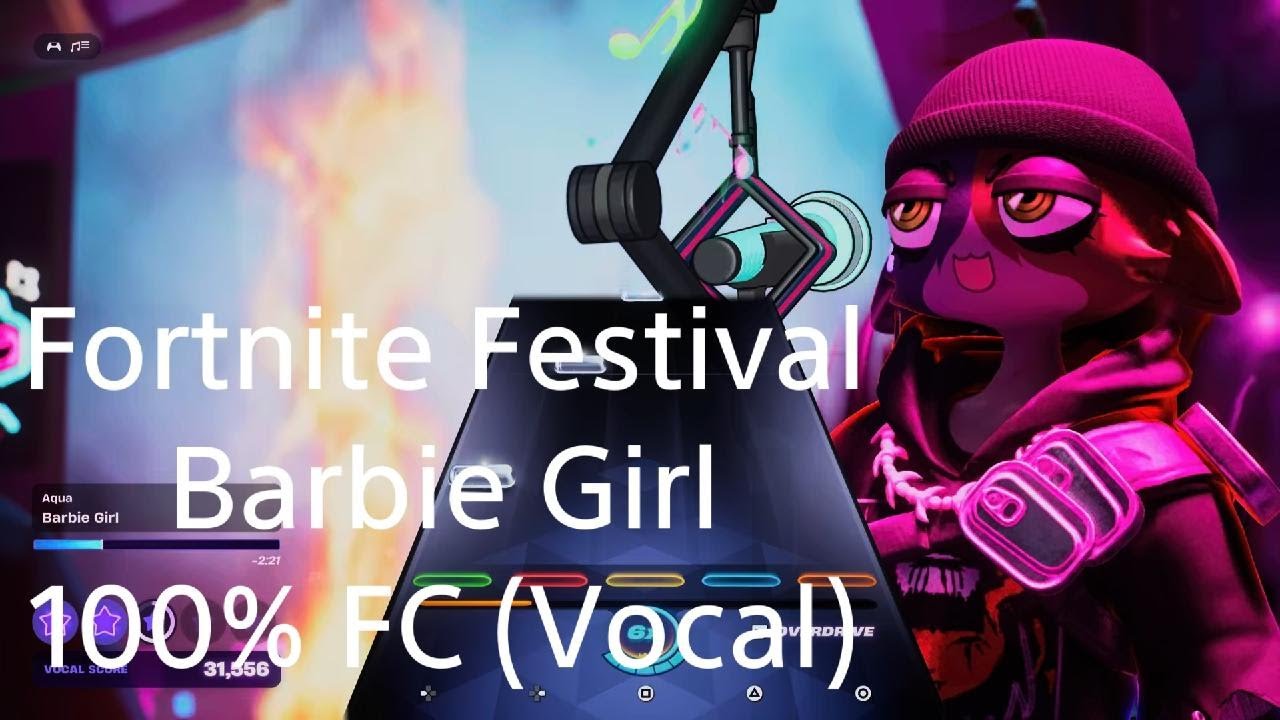 Barbie Girl Fortnite Festival 100% FC (Vocal) - YouTube