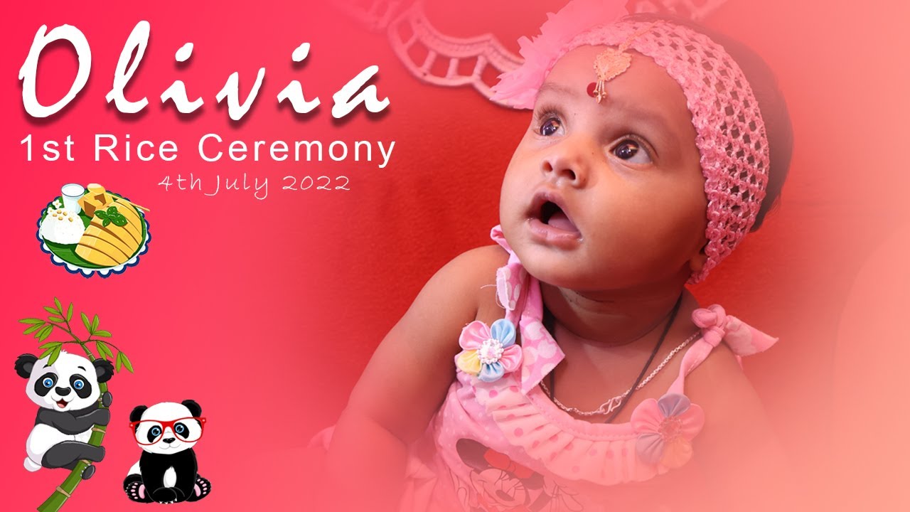 OLIVIA ~ 1st Rice Ceremony I 4th July 2K22 I Presented By PALKI Group ...