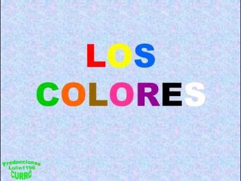 Canción Infantil LOS COLORES 1 - YouTube