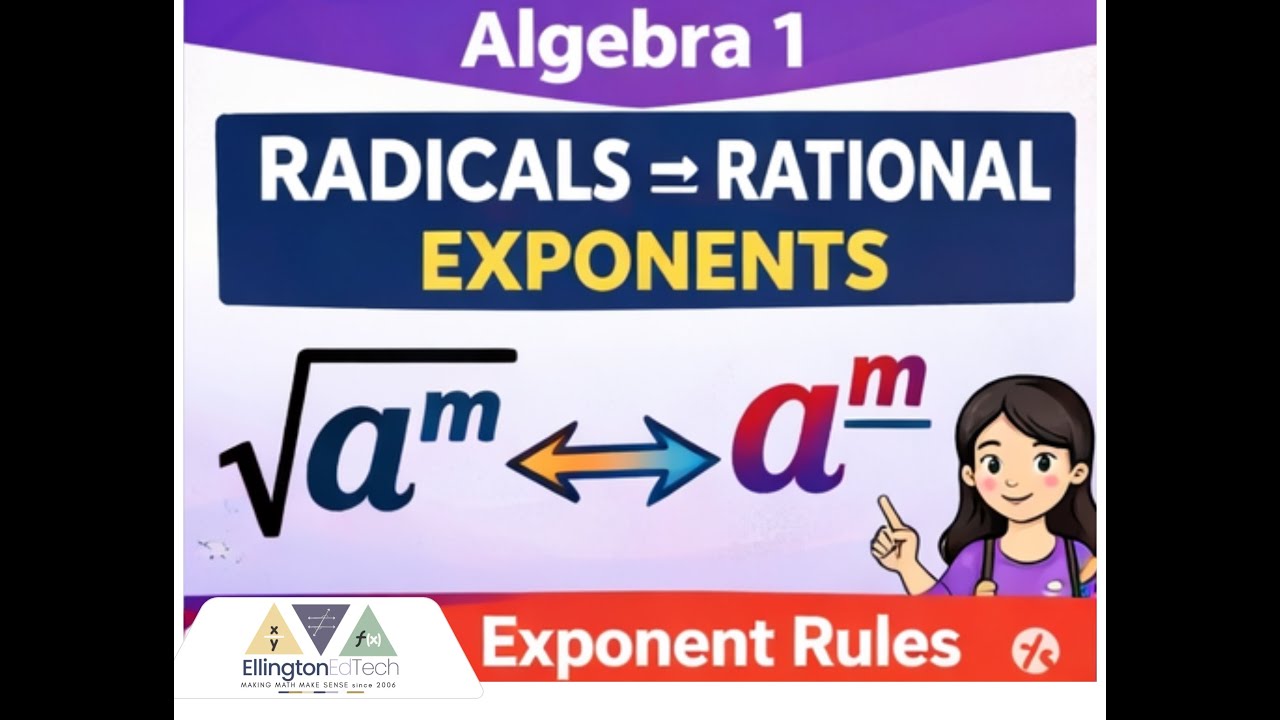 Radicals & Rational Exponents Explained | Algebra 1 in Texas (A11.AB ...
