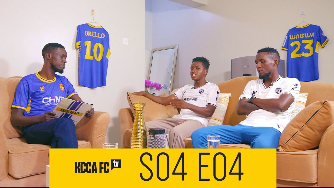 KCCA FC TV S04E04 | Exclusive with Allan Okello and Waiswa Moses - YouTube