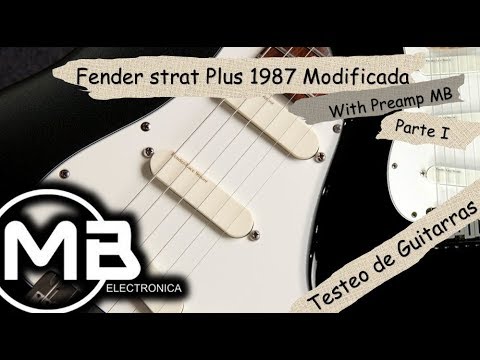 Fender Strat Plus 1987 + CS54 Pickups + Booster Parte 1 - YouTube
