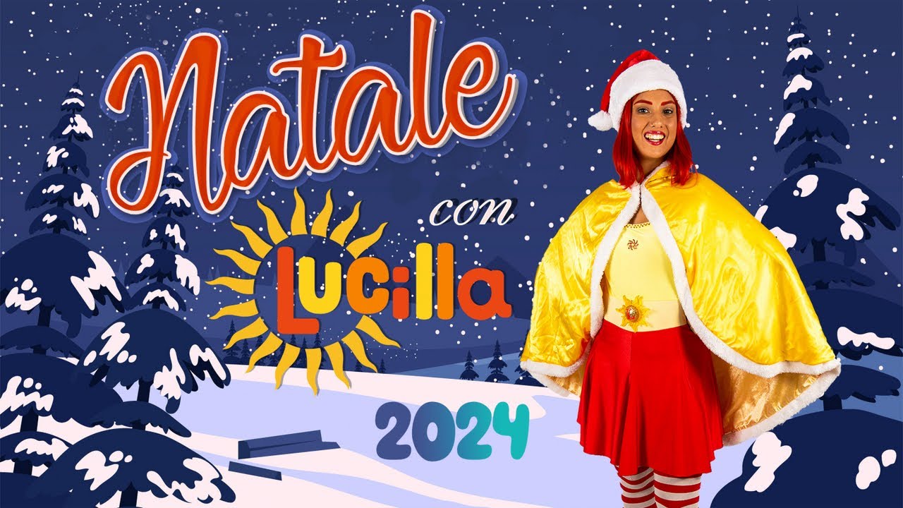 NATALE con LUCILLA 2024 🎁🎄 - YouTube Music