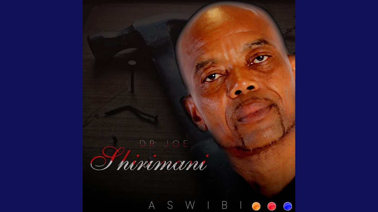 HELLOW (feat. Benny Mayengani) - Dr Joe Shirimani