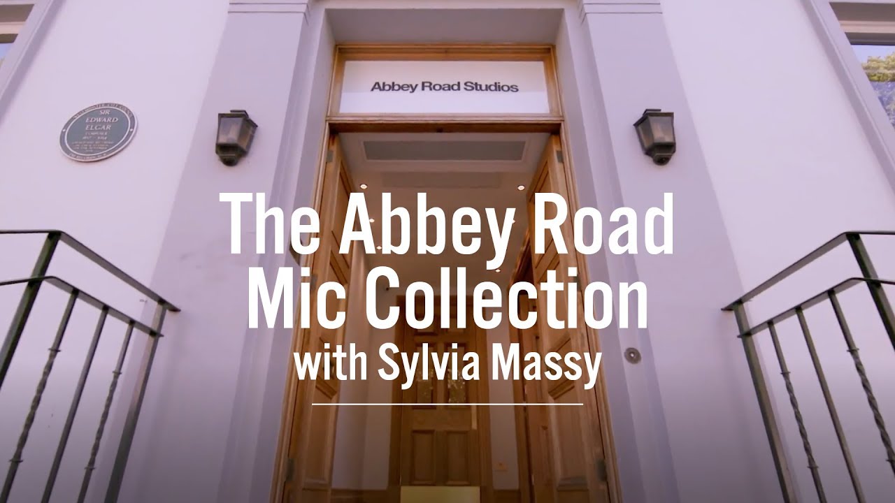 The Abbey Road Microphone Collection with Sylvia Massy - YouTube