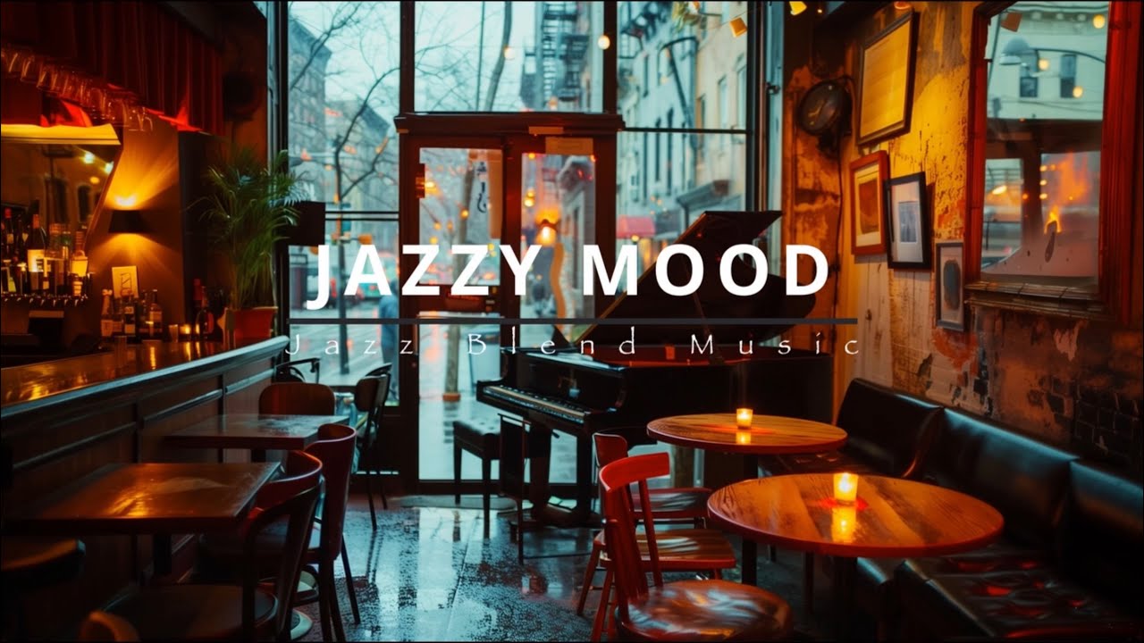 Upbeat Jazz Blend Mood- Jazz Bar,Piano Music Vibes - YouTube