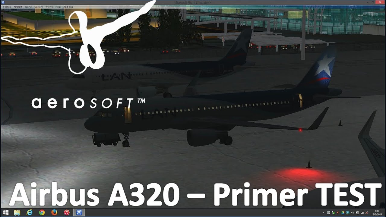 FSX - Aerosoft A320 - Primer Test - YouTube