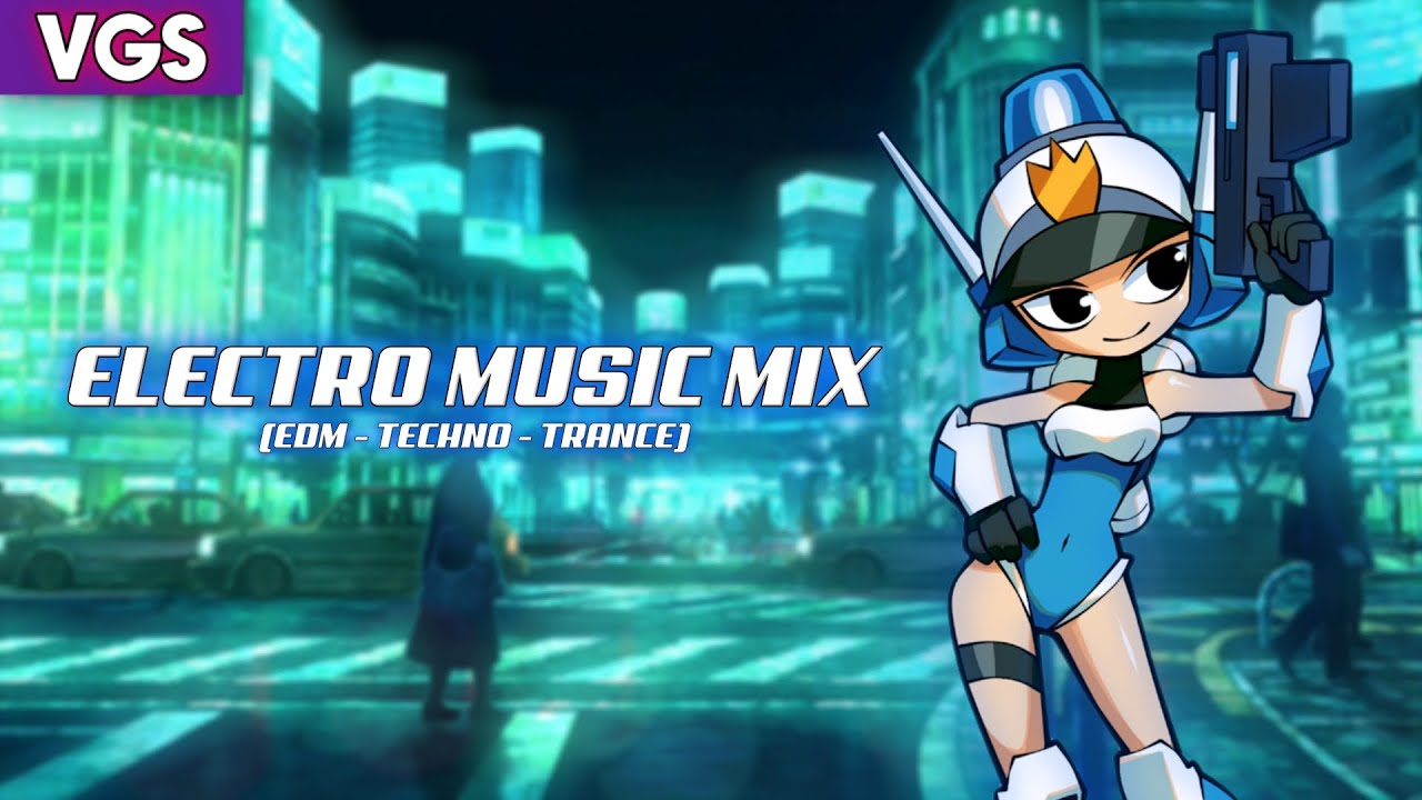 Electro Music Mix [EDM - Techno - Trance] | Videogame Soundtracks [VGS ...