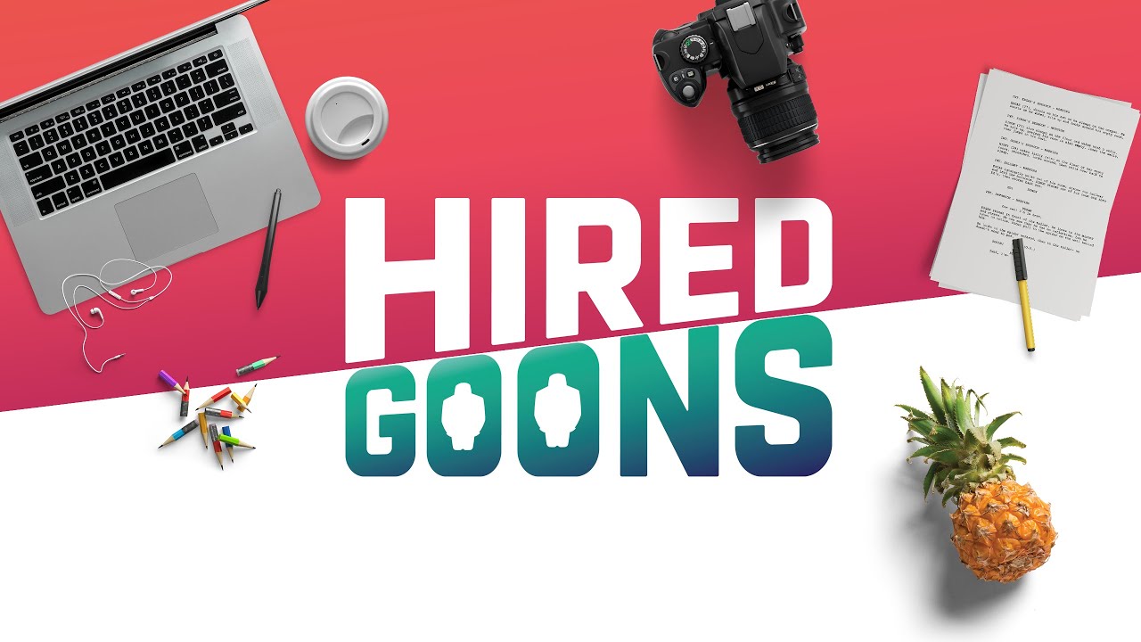 We are HIRED GOONS - YouTube