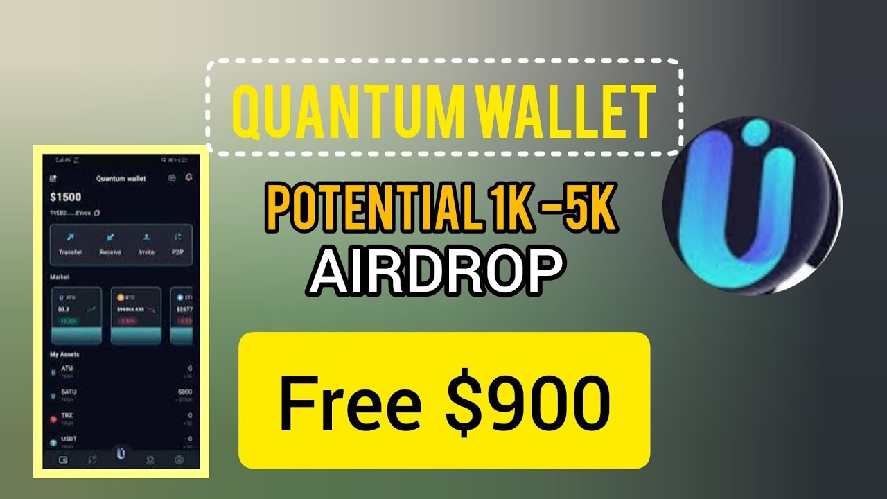 Quantum Wallet Get Free $900 Airdrop Quantum Wallet Airdrop Full Guide new 1 - YouTube