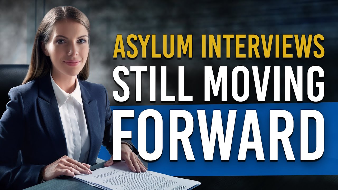 🚨 Asylum Update: Interviews Are Still Moving Forward — But Approvals ...
