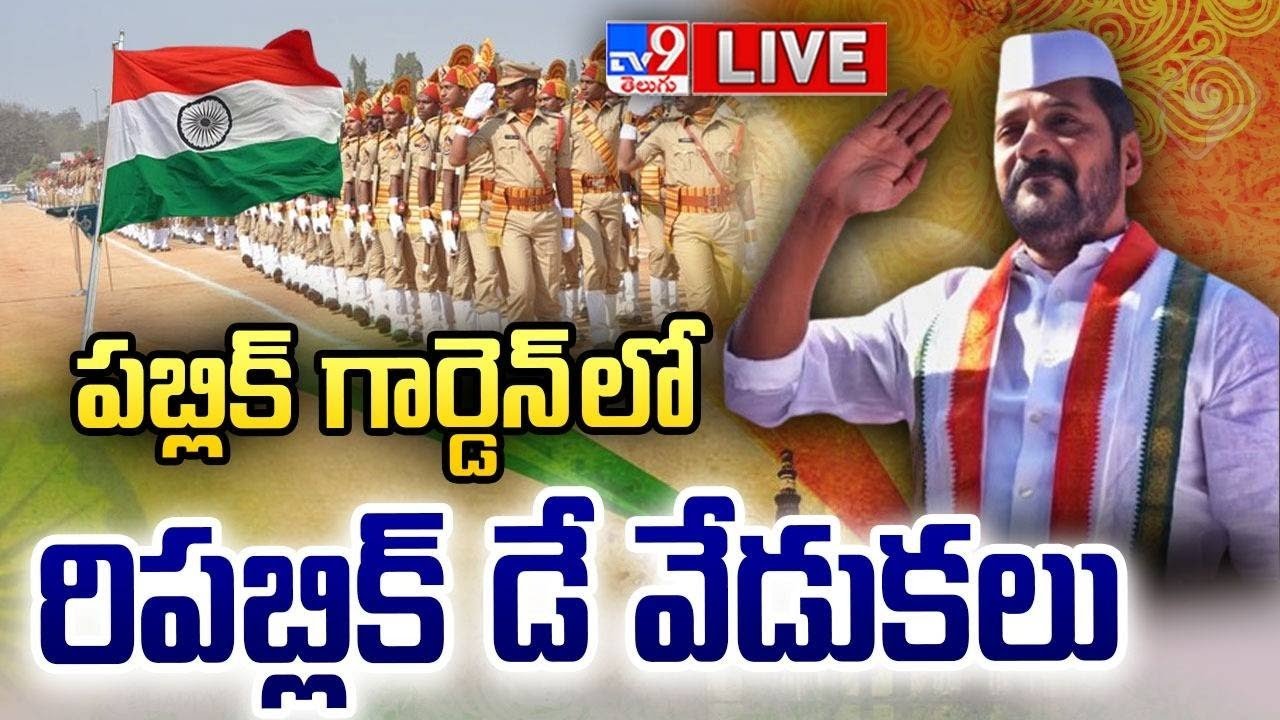 CM Revanth Reddy LIVE | Republic Day Celebrations at Public Gardens ...