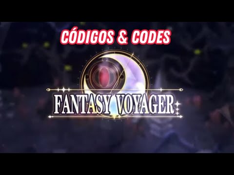 CÓDIGOS FANTASY VOYAGER | NOVEMBRO 2024 | FANTASY VOYAGER CODES | FANTASY VOYAGER GIFT CODES ...