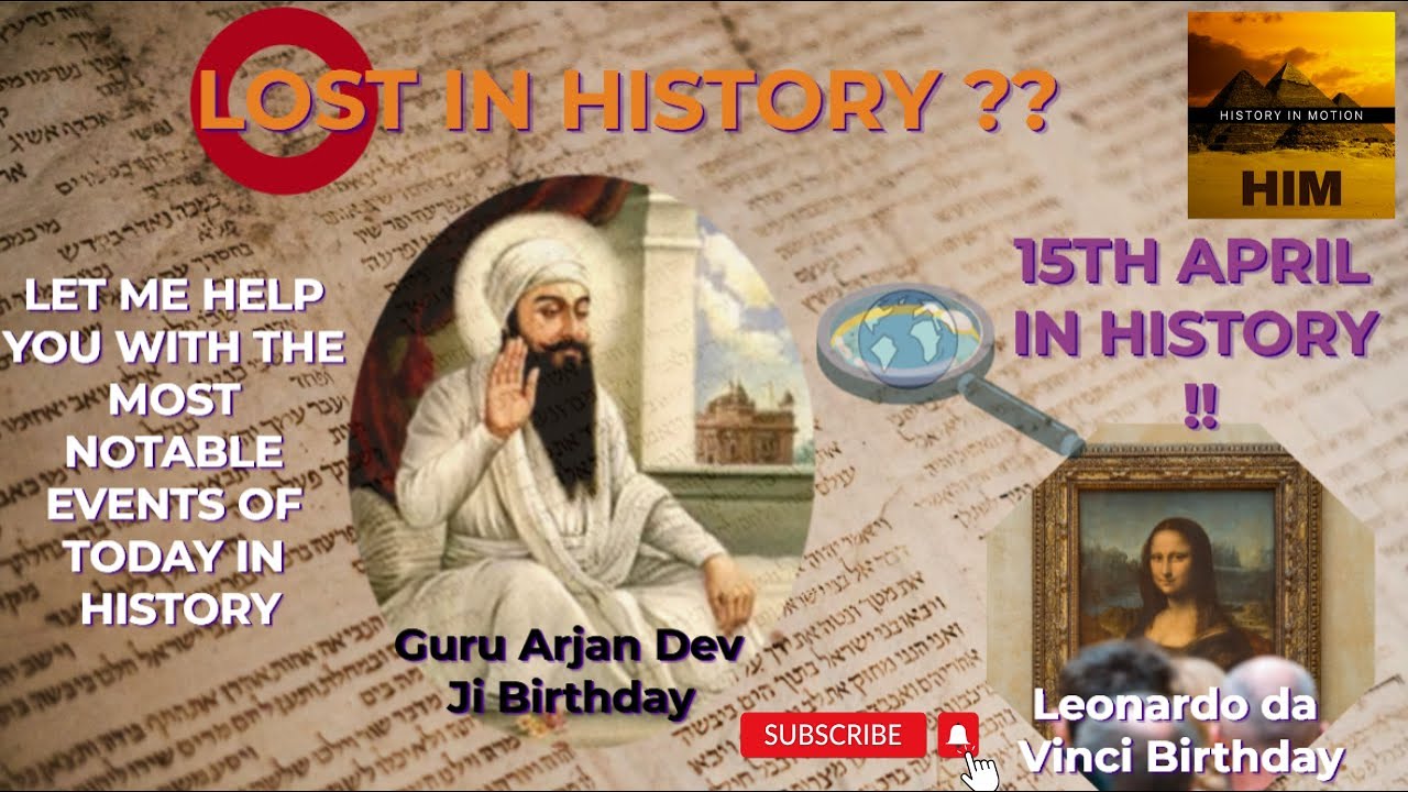 15th April In History - YouTube