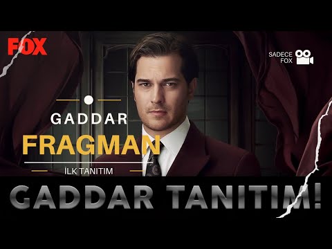 GADDAR 1. BÖLÜM FRAGMAN...YAKINDA FOX'ta