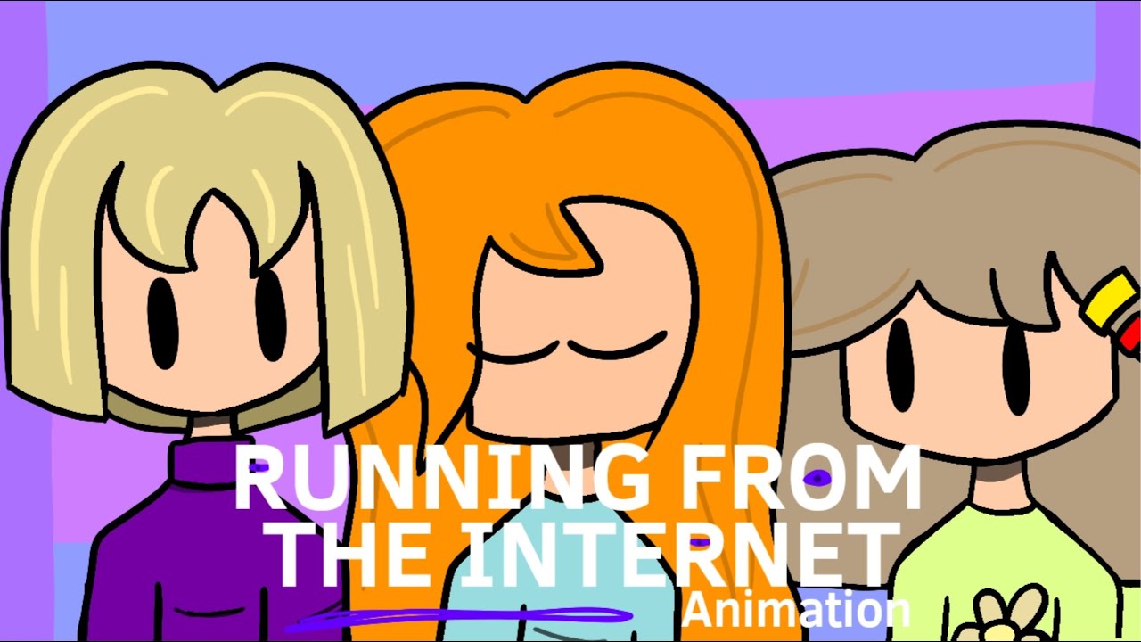 Running from the Internet ||Animation meme - YouTube