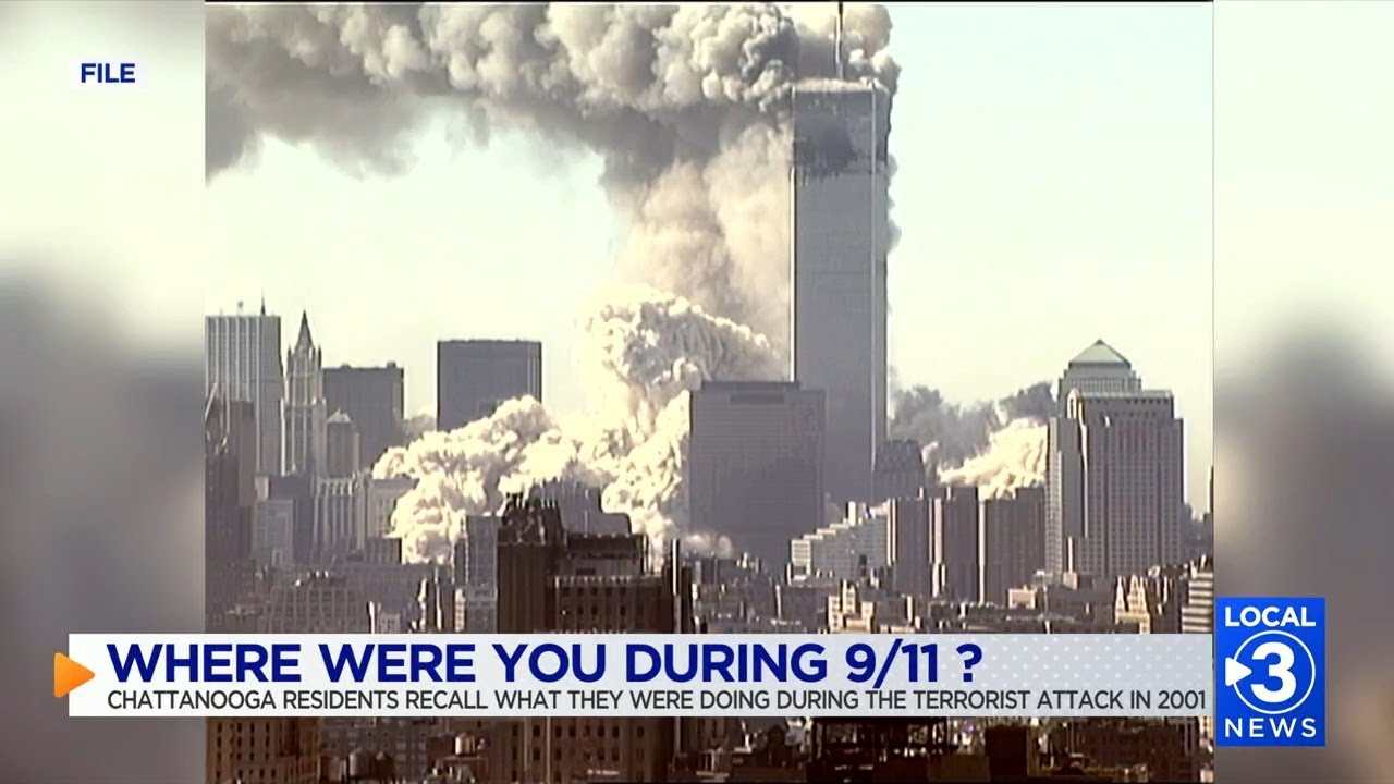Chattanoogans remember where they were during the September 11, 2011 ...