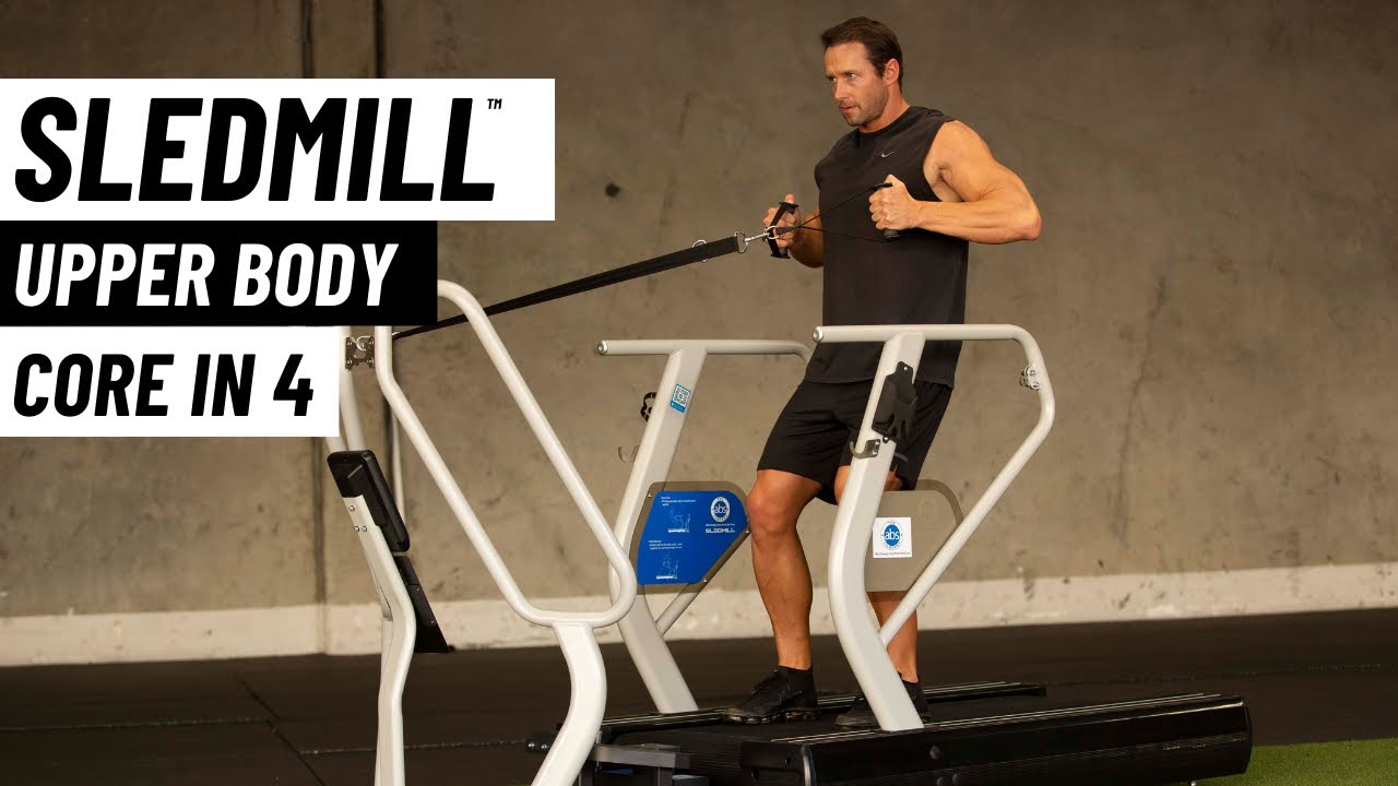 SledMill™ Core in 4 Workout Series - Upper Body Strength - YouTube