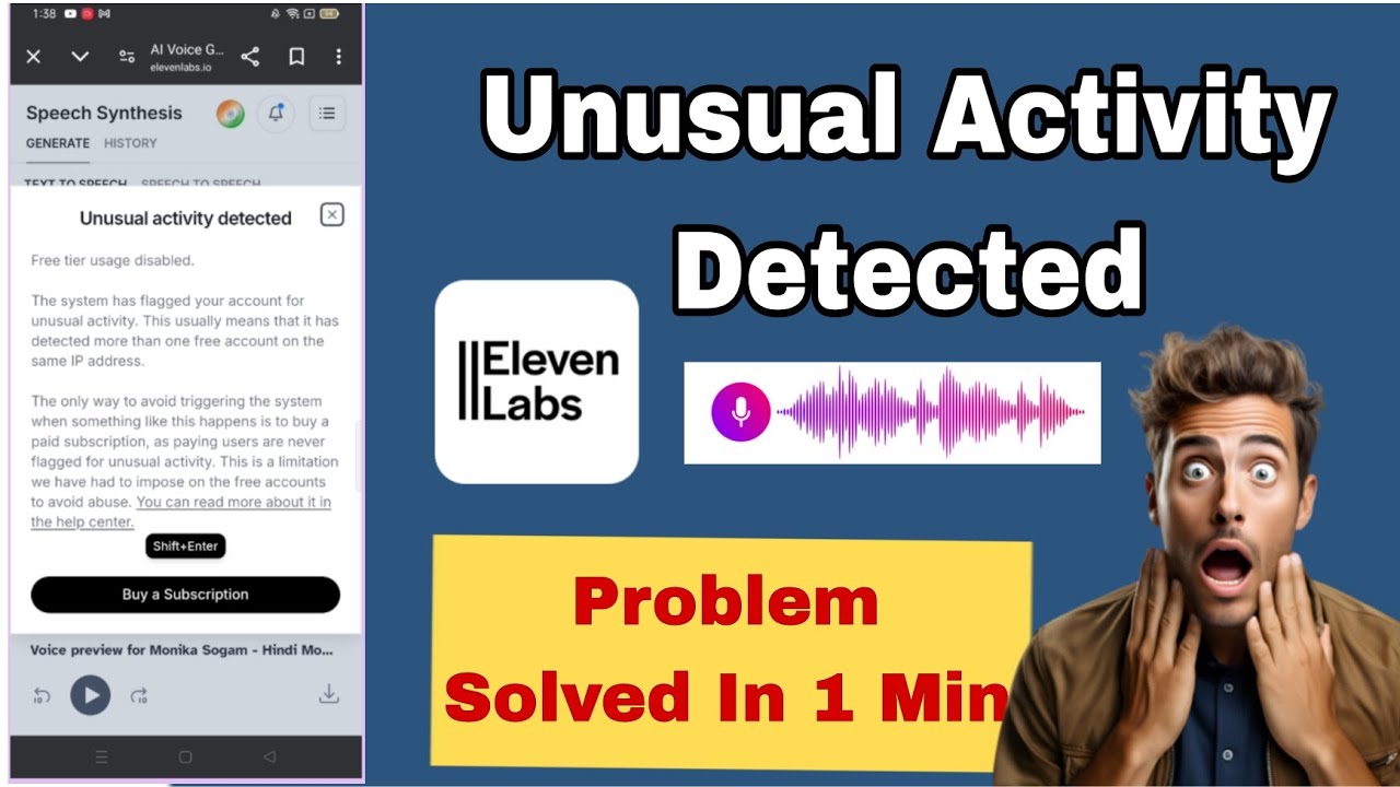 Elevenlabs unusual activity detected problem | unusual activity ...