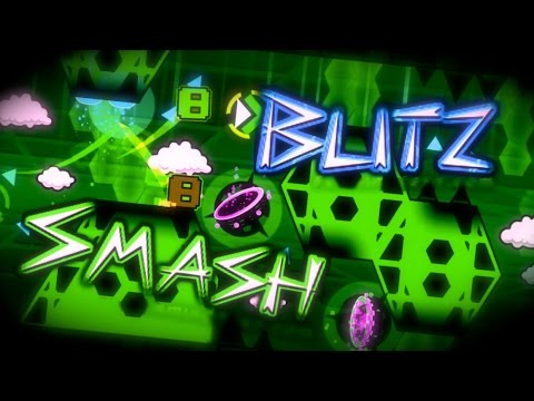 Geometry Dash! Blitz Smash by ME and Andro3d! - YouTube